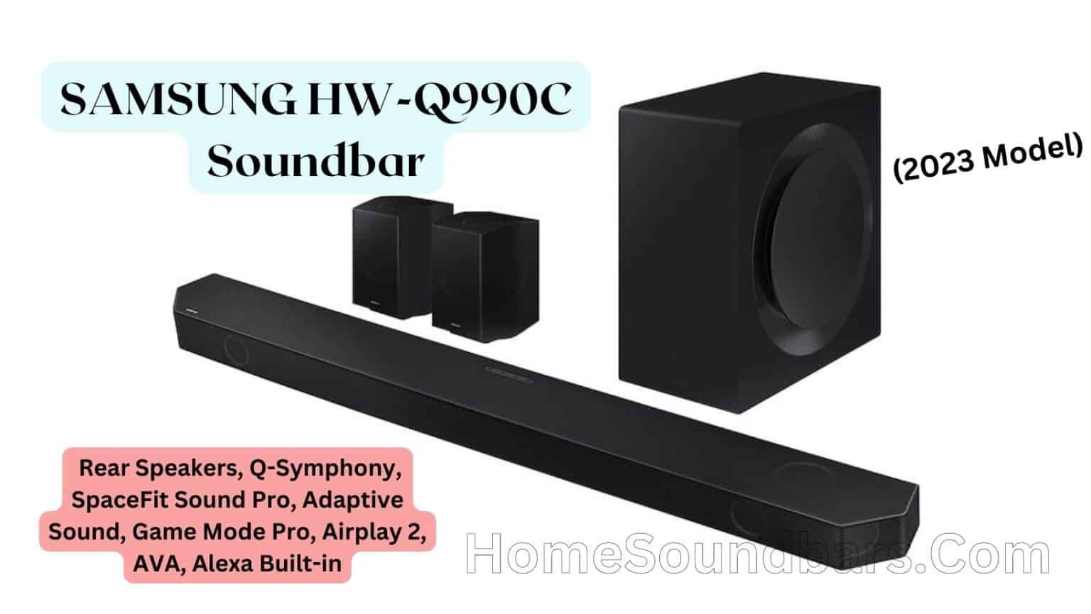 The New 2023 Samsung Q990C: What We Know So Far? - HomeSoundbars